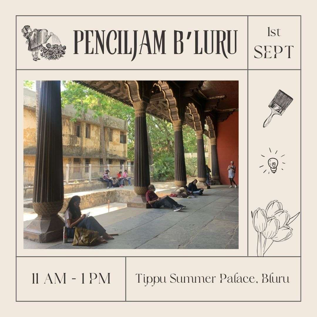 Penciljam Bengaluru at Tippus Summer Palace – Pencil jam